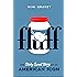 The Marshmallow Fluff Cookbook: Justin Schwartz: 9780762418336: Amazon ...