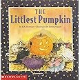 The Littlest Pumpkin: Herman, R. A., Herman, R.A., Ogden, Betina ...