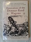 The Donner Party Chronicles: A Day-by-Day Account of a Doomed Wagon ...