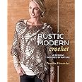 Rustic Modern Crochet: 18 Designs Inspired by Nature: Alexander, Yumiko ...