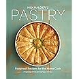 Nick Malgieris Pastry: Foolproof Recipes for the Home Cook: Malgieri ...