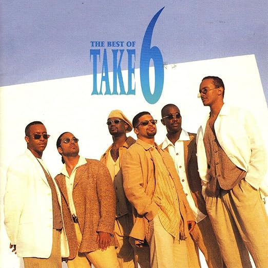Best of Take 6: Amazon.co.uk: Music