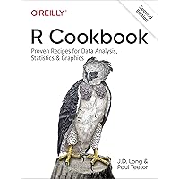 R Cookbook: Proven Recipes for Data Analysis, Statistics, and Graphics (O'reilly Cookbooks ...