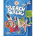 Backpack Explorer: Beach Walk: Editors of Storey Publishing ...