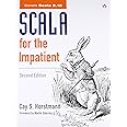 Scala for the Impatient: Horstmann, Cay: 9780134540566: Amazon.com: Books
