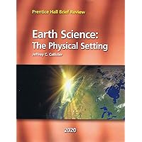 Earth Science, The Physical Setting: Jeffrey Callister: 9781418311957 ...