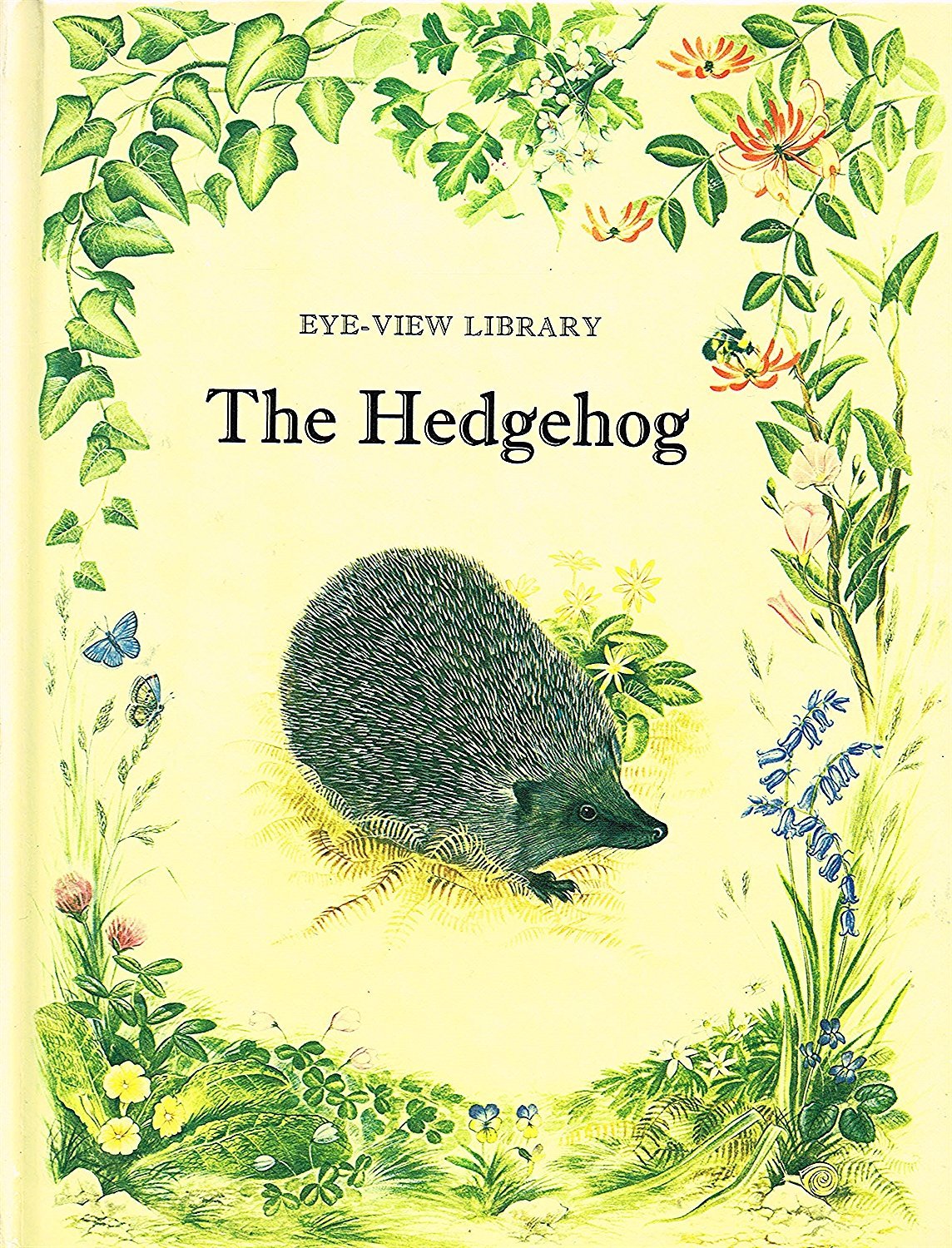 The Hedgehog (Eye View Library) by Angela Royston | Goodreads