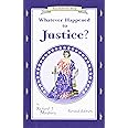 Amazon.com: Whatever Happened to Justice? (An Uncle Eric Book ...