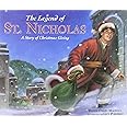 Amazon.com: The Legend of St. Nicholas: A Story of Christmas Giving ...