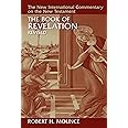The Book of Revelation (The New International Commentary on the New ...