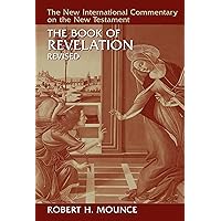 The Book of Revelation (The New International Commentary on the New ...
