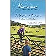 A Need to Protect: An Uplifting Inspirational Romance (Widow's Peak Creek, 4): Dietze, Susanne ...