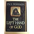 The Left Hand of God: Hoffman, Paul: 9780525951315: Amazon.com: Books