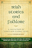 A Treasury of Irish Myth, Legend & Folklore (Fairy and Folk Tales of the Irish Peasantry ...