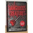 Amazon.com: Dangerous Creatures: 9780316370318: Garcia, Kami, Stohl ...