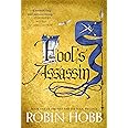 Amazon.com: Fool's Assassin: Book One of The Fitz and the Fool Trilogy ...