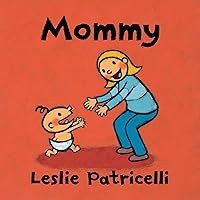 Huggy Kissy (Leslie Patricelli board books): Patricelli, Leslie ...