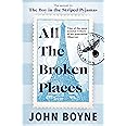 All the broken places: Boyne, John: 9780857528865: Amazon.com: Books