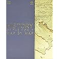 Amazon.com: History of the World Map by Map: 9781465475855: DK ...