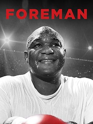 Watch Foreman | Prime Video