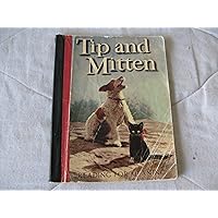 Tip and Mitten (Reading For Meaning): Paul McKee, Corinne Malvern, M ...
