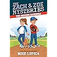 The Missing Baseball (Zach and Zoe Mysteries, The): Lupica, Mike ...