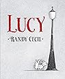 Lucy: Cecil, Randy, Cecil, Randy: 9780763668082: Amazon.com: Books