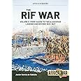 The Rif War: Volume 2 - From Xauen to the Alhucemas Landing and Beyond, 1922–1927 (Africa@War ...