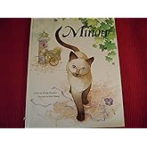 Minou: Mindy Bingham: 9781878787880: Amazon.com: Books