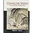 Computer Vision: A Modern Approach: Forsyth, David, Ponce, Jean ...
