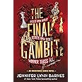 The Final Gambit (The Inheritance Games, 3): Barnes, Jennifer Lynn ...
