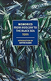 Tolstoy, Rasputin, Others, and Me: The Best of Teffi (New York Review ...