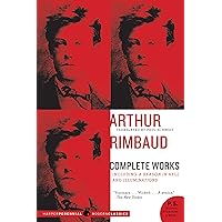 Amazon.com: Rimbaud: Complete Works, Selected Letters, a Bilingual ...