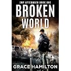 Amazon.com: Crumbling World: A Post-Apocalyptic CME Saga Filled With ...