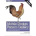 Mobile Design Pattern Gallery: UI Patterns for Smartphone Apps: Neil, Theresa: 9781449363635 ...