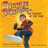 Charlie Bumpers vs. the Teacher of the Year: Harley, Bill, Gustavson ...