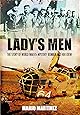 Lady's Men: The Story of World War Ii's Mystery Bomber and Her Crew ...