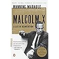 Malcolm X: A Life of Reinvention: Marable, Manning: 9780143120322 ...