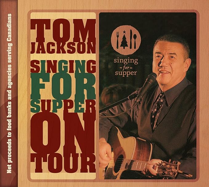 TOM JACKSON - SINGING FOR SUPPER-ON TOU: TOM JACKSON, TOM JACKSON, Tom ...