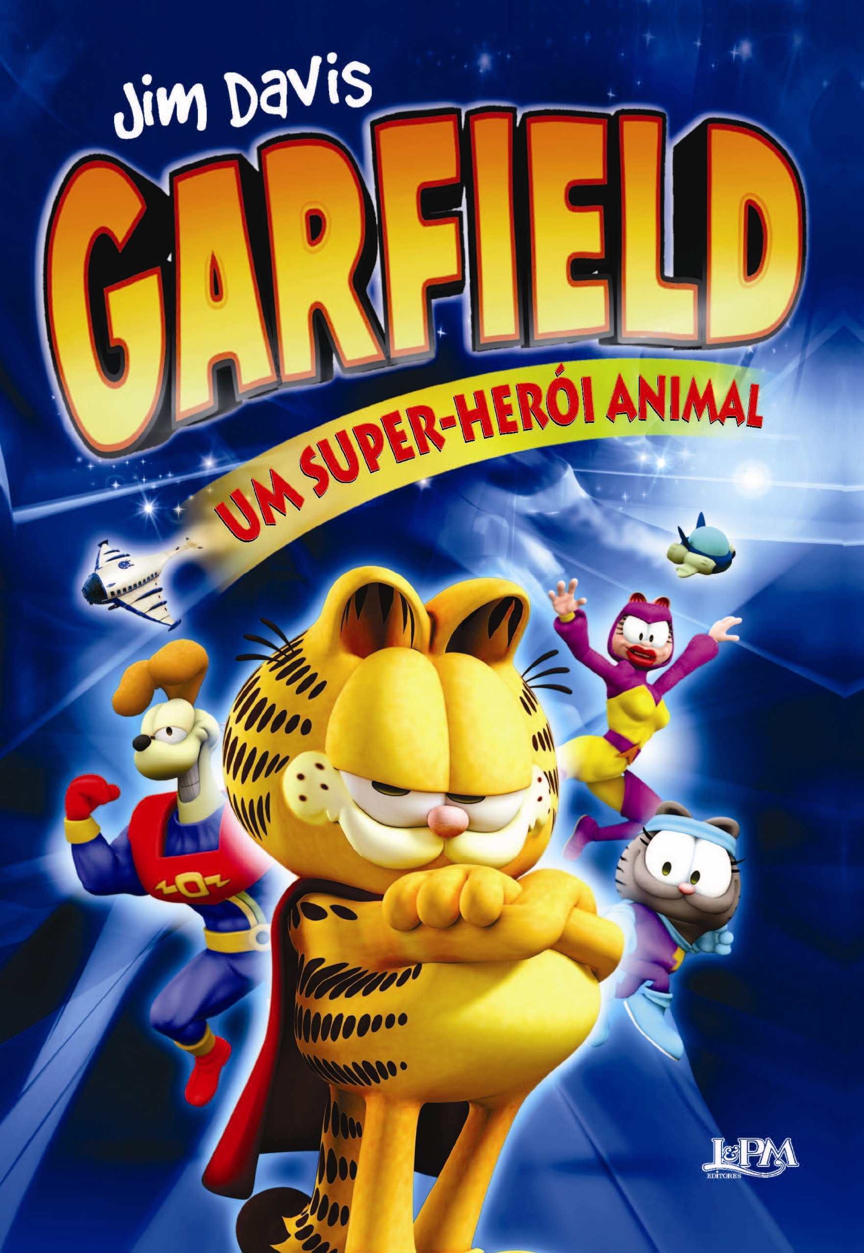 Garfield. Um Super-Herói Animal PDF Jim Davis