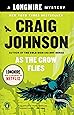 Amazon.com: As the Crow Flies: A Longmire Mystery (9780143123293): Craig Johnson: Books