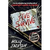 Five Survive: Holly Jackson: 9780593704899: Amazon.com: Books