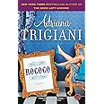 Rococo: A Novel: Trigiani, Adriana: 9780812967814: Amazon.com: Books