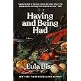 Having and Being Had: Biss, Eula: 9780525537465: Books - Amazon.ca