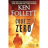 Amazon.com: Code to Zero: 9780525945635: Follett, Ken: Books