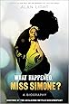 What Happened, Miss Simone?: A Biography: Light, Alan: 9781101904879 ...