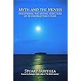 Myth & the Movies: Discovering the Myth Structure of 50 Unforgettable ...