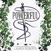 Amazon.com: Powerful: A Powerless Story: 9781665966306: Roberts, Lauren: Books