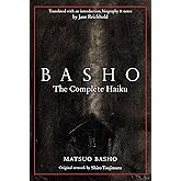 Basho: The Complete Haiku of Matsuo Basho (World Literature in ...
