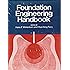Foundation Engineering Handbook: Hsai-Yang Fang: 9780412988912: Amazon.com: Books